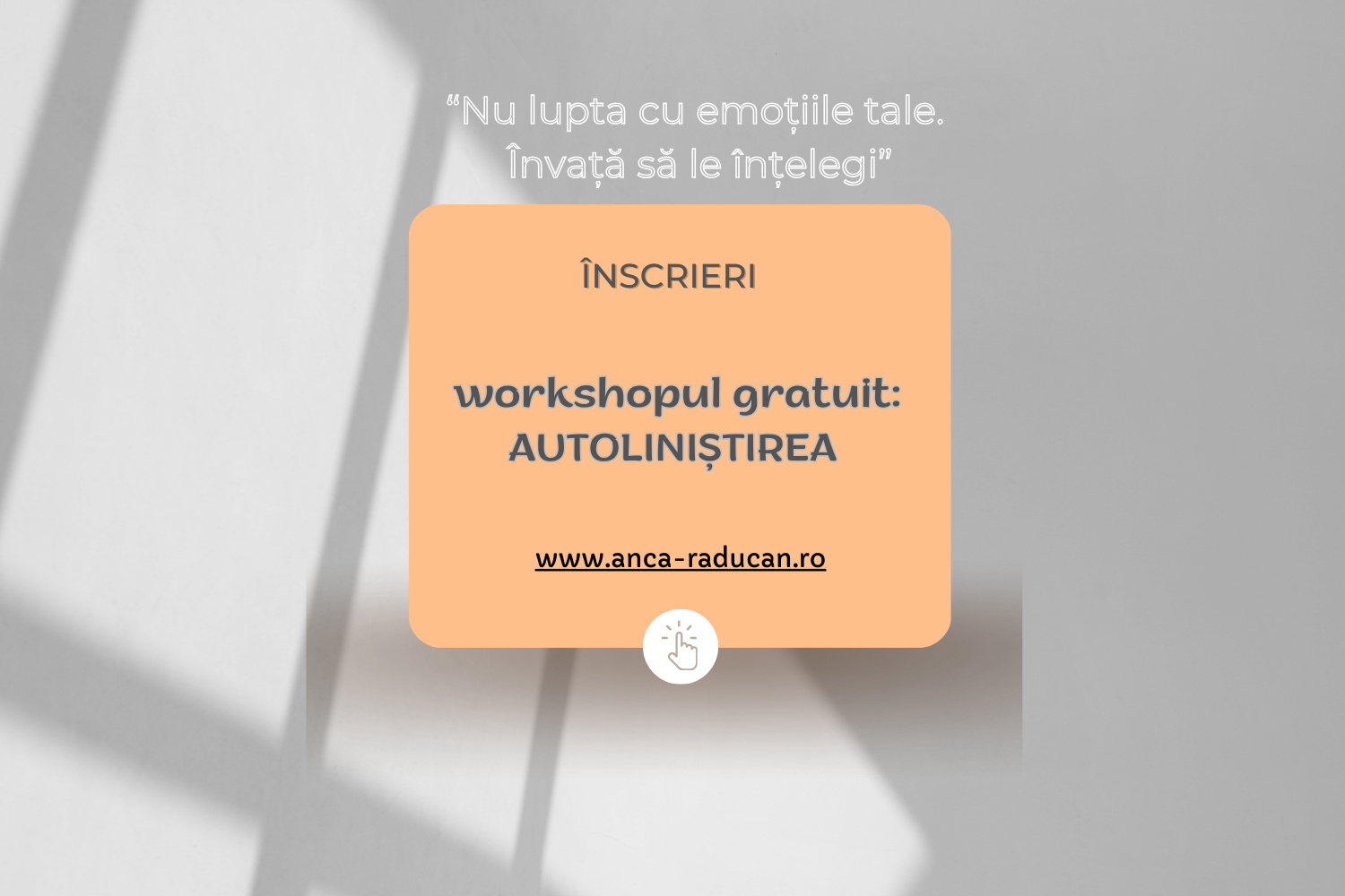 Înscriere la cursul de psihoeducație - Anca Raducan | Psiholog ...